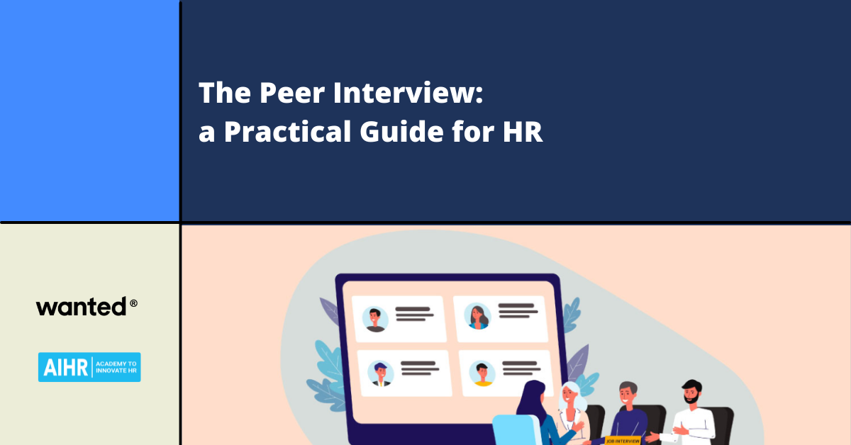 The Peer Interview: a Practical Guide for HR | 원티드